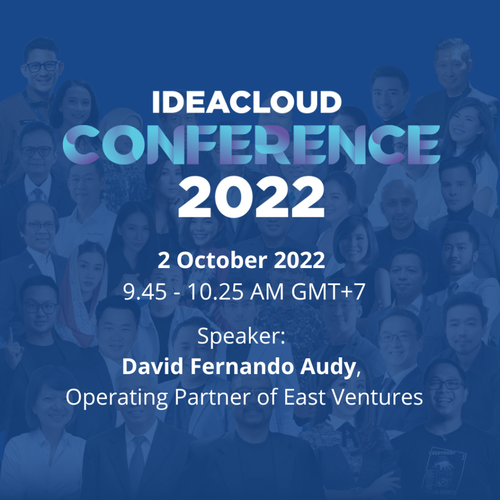 Idea Cloud Conference 2022 - East Ventures
