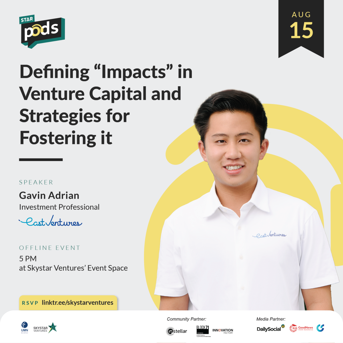 STARPODS Collaboration with East Ventures - Skystar Ventures UMN - East ... STARPODS Collaboration with East Ventures - Skystar Ventures UMN - East ...