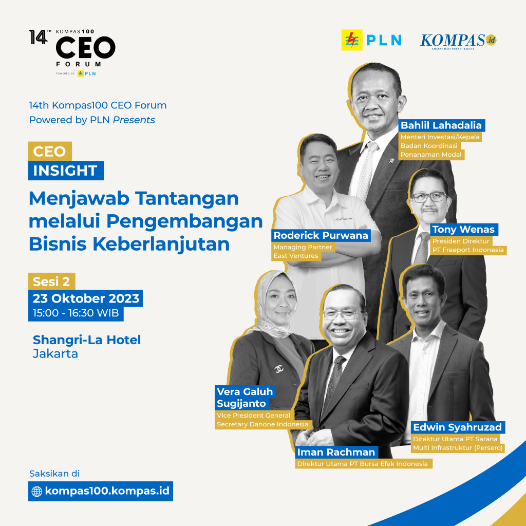 Kompas100 CEO Forum - CEO Insight: Menjawab Tantangan melalui ...